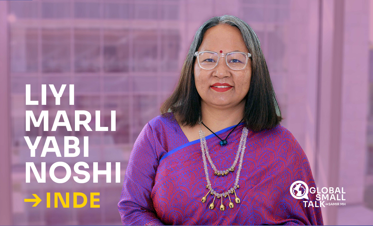 Liyi Marli Noshi — Inde - Global Small Talk — SAMIR MH